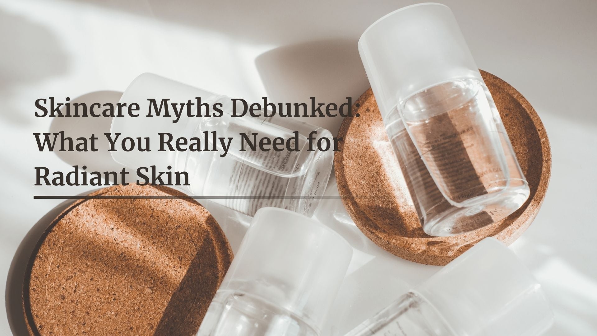Skincare Myths Debunked | BeReal Skin and Beyond | BeReal Blog